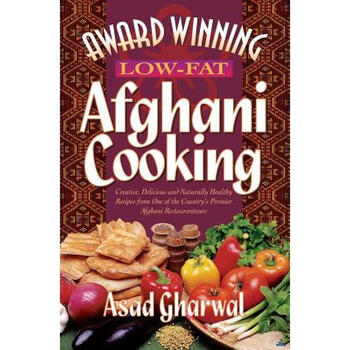 Award Winning Low-Fat Afghani Cooking