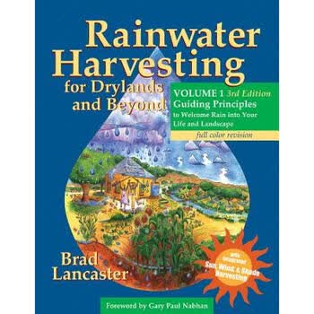 Rainwater Harvesting for Drylands and Beyond...