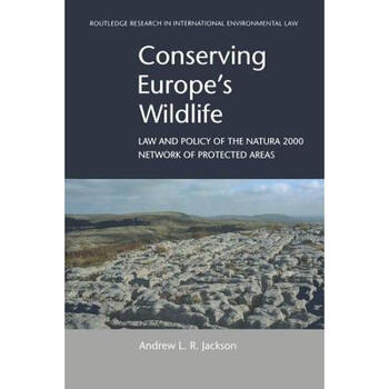 Conserving Europe's Wildlife : Law and Polic...