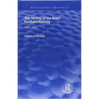 The History of the Great Northern Railway: 1845