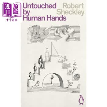 企鹅科幻系列 人类之手 英文原版 Untouched By Human Hands Robert Sheckley