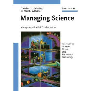 Managing Science - Management For R&D Labora...