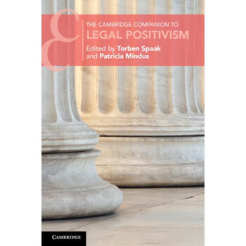 The Cambridge Companion to Legal Positivism