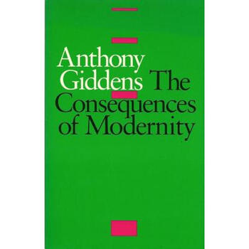 The Consequences Of Modernity [Wiley社会学]