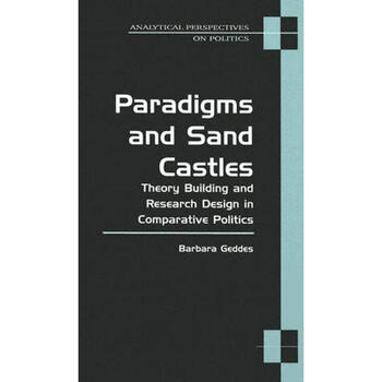 Paradigms and Sand Castles: Theory Building ...
