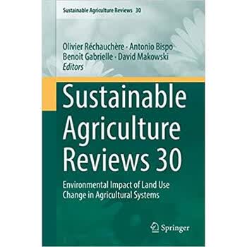 Sustainable Agriculture Reviews 30: Environmenta