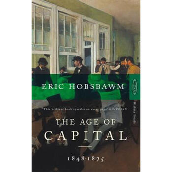 Age Of Capital: 1848-1875