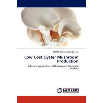 Low Cost Oyster Mushroom Production