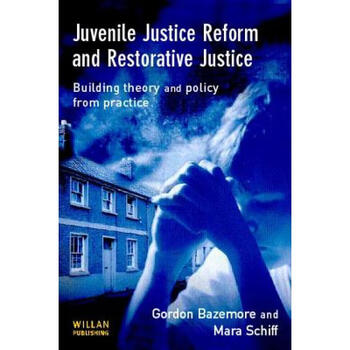 Juvenile Justice Reform and Restorative Just...