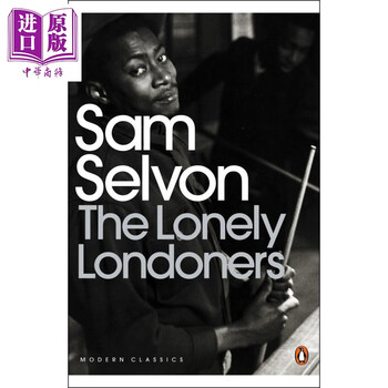 孤独的伦敦人 英文原版 Lonely Londoners 现代经典文学 Sam Selvon