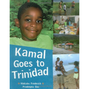 Kamal Goes to Trinidad