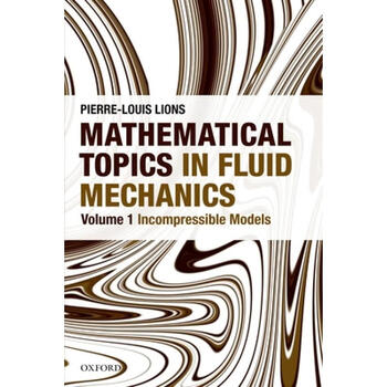 Mathematical Topics in Fluid Mechanics: Volu...