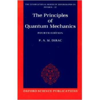 量子力学原理 The Principles of Quantum Mechanics