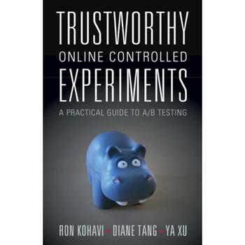 可信的在线控制实验 Trustworthy Online Controlled Expe...