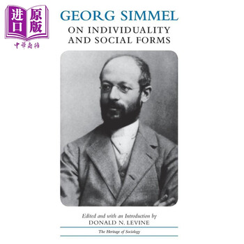 Georg Simmel on Individuality and Social Forms英文原版