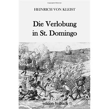 Die Verlobung in St. Domingo.