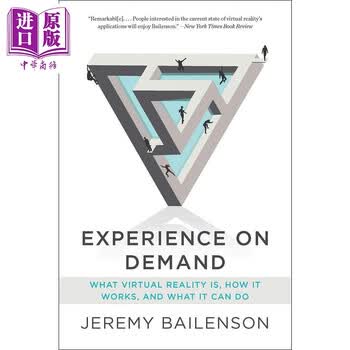 按需体验：虚拟现实是什么，它是如何工作的 英文原版 Experience on Demand 科技