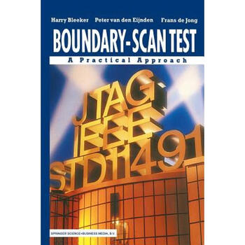 Boundary-Scan Test : A Practical Approach