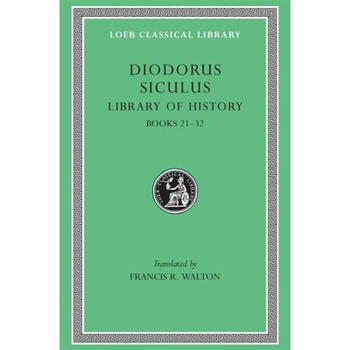 Library of History, Volume XI: Fragments of ...
