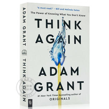 再思考：知所不知的力量 美版简装 Think Again: The Power of K...