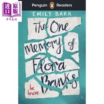 企鹅阅读第5级 芙罗拉 班克斯的记忆 The One Memory of Flora Banks 英文原版 Emily Barr