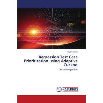 Regression Test Case Prioritization using Adapti