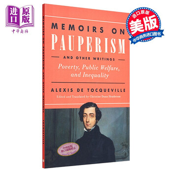Memoirs on Pauperism and Other 英文原版 Tocqueville