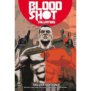 Bloodshot Salvation Deluxe Edition