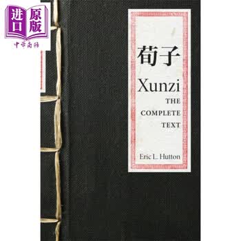 荀子 英文原版 Xunzi The Complete Text Eric L Hutton
