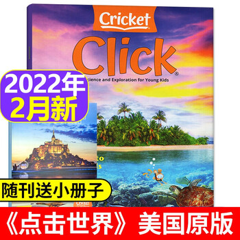 Click科利克点击世界杂志2022/2021年【单本】英文原版Cricket Media蟋蟀童书3-6岁期刊 2022年2月(附赠家长指南）