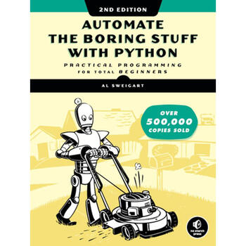 Automate the Boring Stuff with Python, 2nd E...