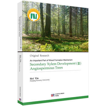 Secondary xylem development:Ⅱ:Angiospermous t 农业/林
