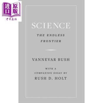 预售 科学 无尽的前沿 英文原版 Science the Endless Frontier Vannevar Bush