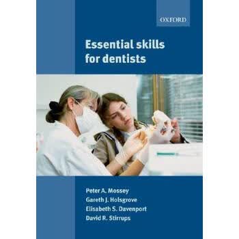 Essential Skills for Dentists