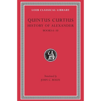 History of Alexander, Volume II: Books 6-10