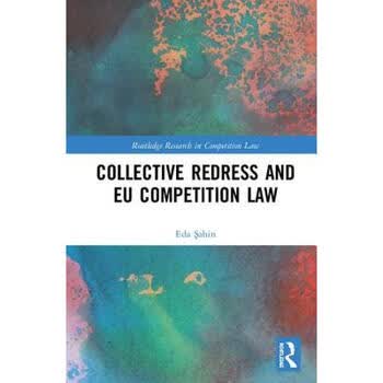 Collective Redress and EU Competition Law