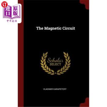 【中商海外直订】磁路 The Magnetic Circuit