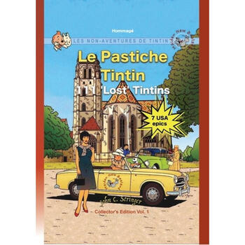Le Pastiche Tintin, 111 'Lost' Tintins, Vol....