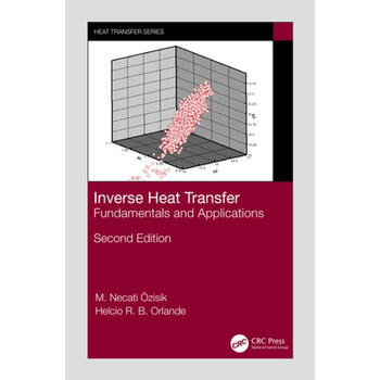 Inverse Heat Transfer: Fundamentals and Appl...