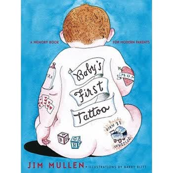 Baby's First Tattoo: A Memory Book for Moder...