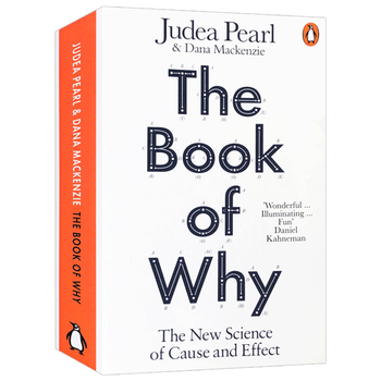 为什么 因果关系的新科学 英文原版 The Book of Why 计算机网络 人工智能 图灵奖得主