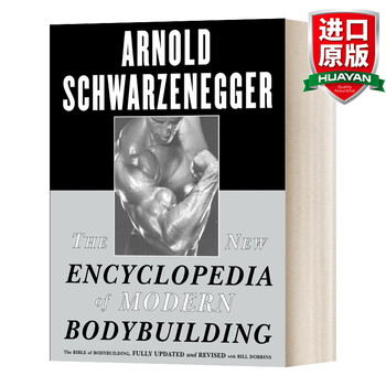 The New Encyclopedia of Modern Bodybuilding 英文原版 施瓦辛格健身全书 豆瓣阅读 英文版 进口英语原版书籍 预售