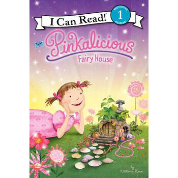 Pinkalicious: Fairy House (I Can Read, Level 1)