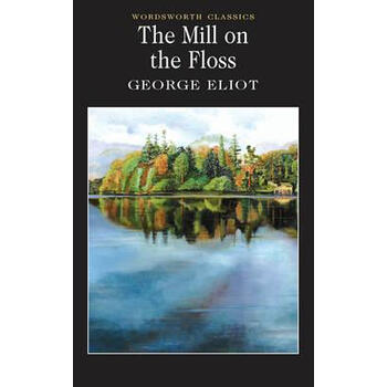 英文原版  The Mill on the Floss  弗洛斯河上的磨坊