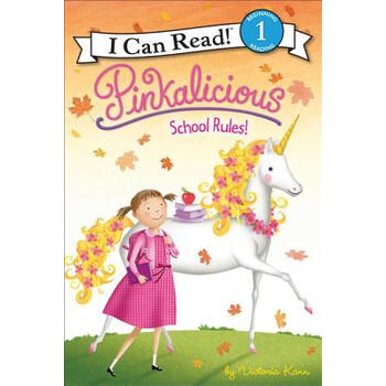 Pinkalicious: School Rules! (I Can Read， Level 1)粉红情缘：学校规章 英文原版