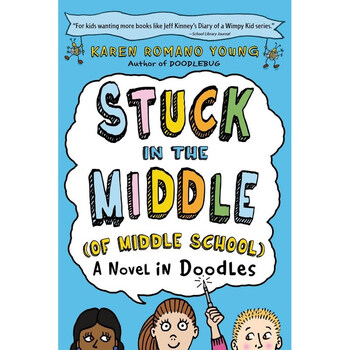 Stuck in the Middle (of Middle School): A No