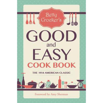 Betty Crocker's Good and Easy Cook Book