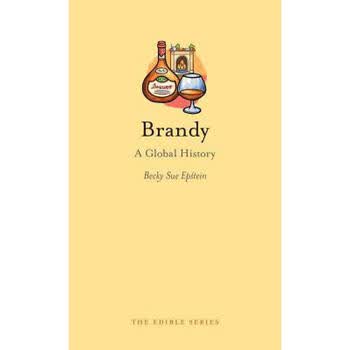 Brandy: A Global History