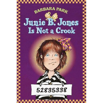 Junie B. Jones #9: is Not a Crook