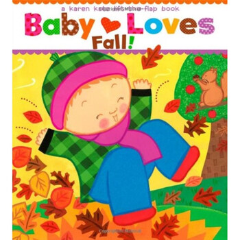 Baby Loves Fall!: A Karen Katz Lift-the-
